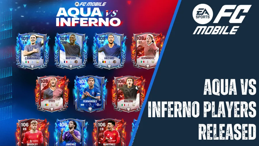 FC Mobile Aqua vs Inferno Players Released: All Players With Official Stats