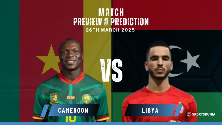Cameroon vs Libya Prediction, Preview, Predicted Lineups | World Cup ...