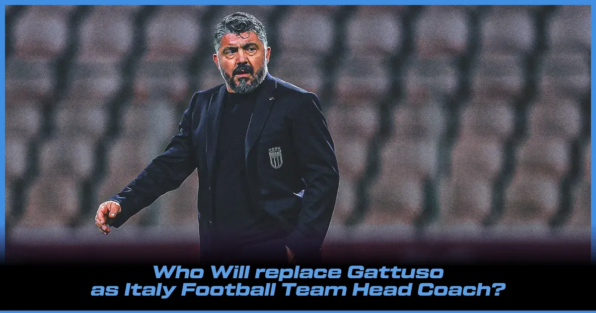 Who Will Replace Gattuso as Italy National Football Team Head Coach?
