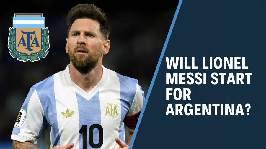 Will Lionel Messi Start For Argentina Against Colombia?