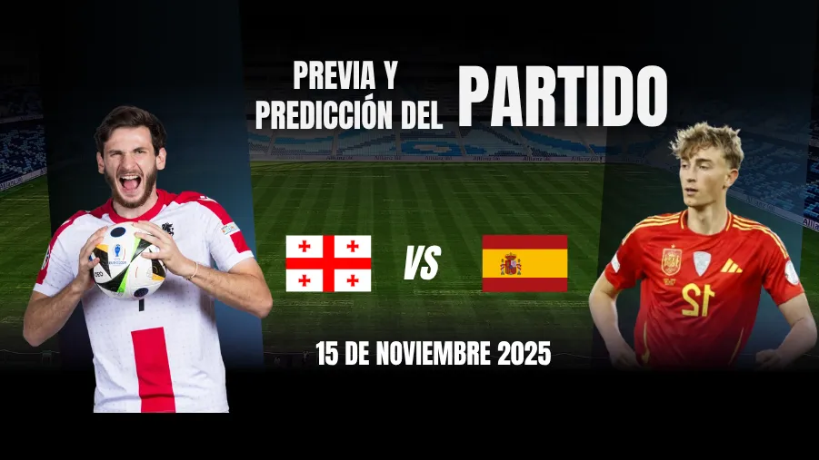 Georgia vs España: Predicción, Alineaciones, Lesiones y Noticias de los ...