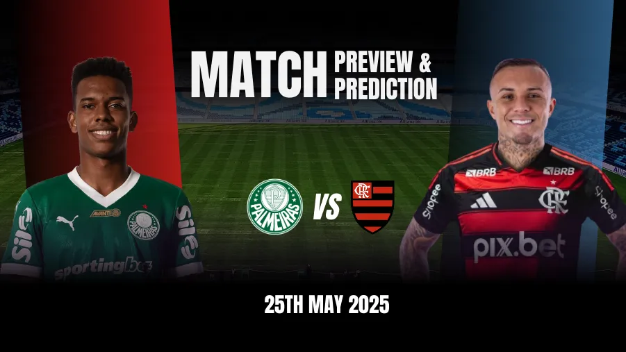Palmeiras vs Flamengo Prediction, Preview, Predicted Lineups ...