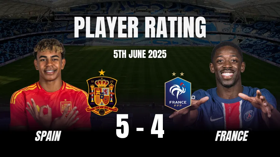 Spain vs France Player Ratings | UEFA Nations League, 5th June 2025